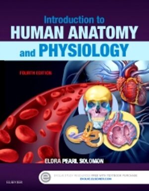 Introduction to Human Anatomy 4th Edition Solomon TEST BANK