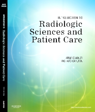 Introduction to Radiologic Sciences 5th Edition Adler TEST BANK
